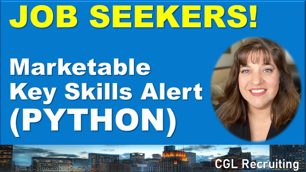 Marketable Key Skills Alert! PYTHON - (Hot Skills For Job Seekers!) - YouTube