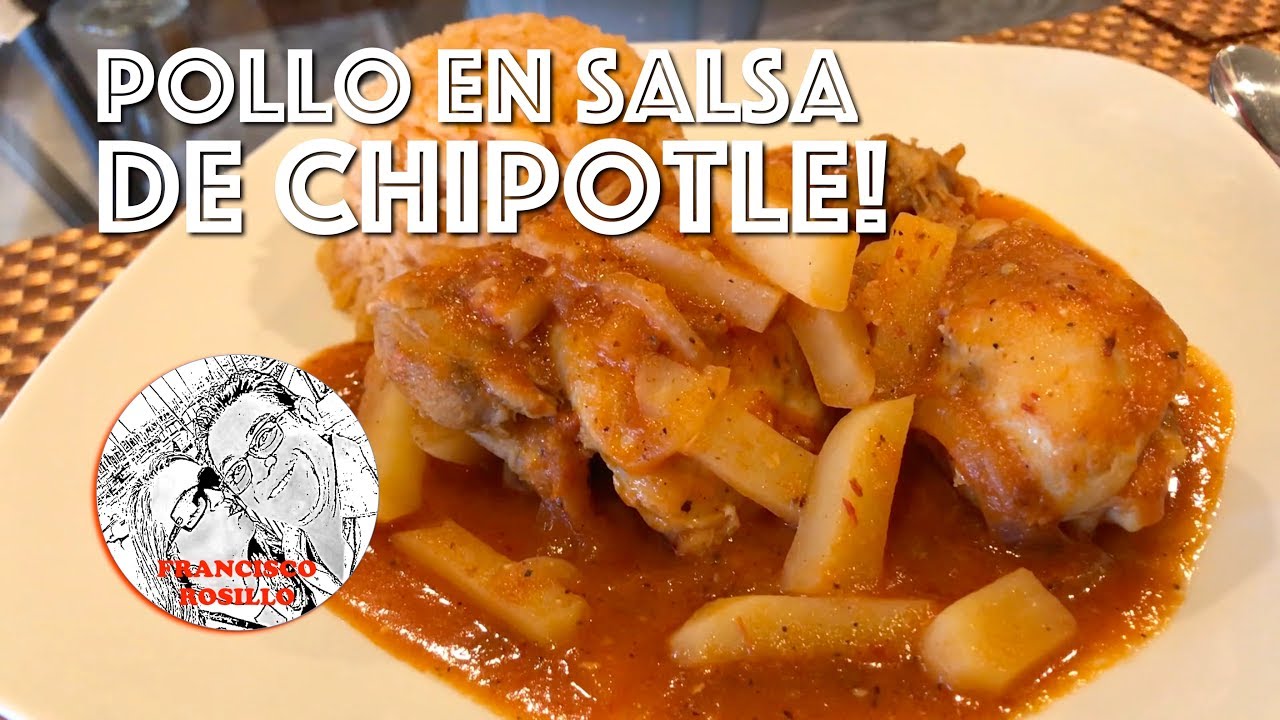 Pollo con Chile Chipotle y Papas - Como hacer Pollo con Chile Chipotle ...