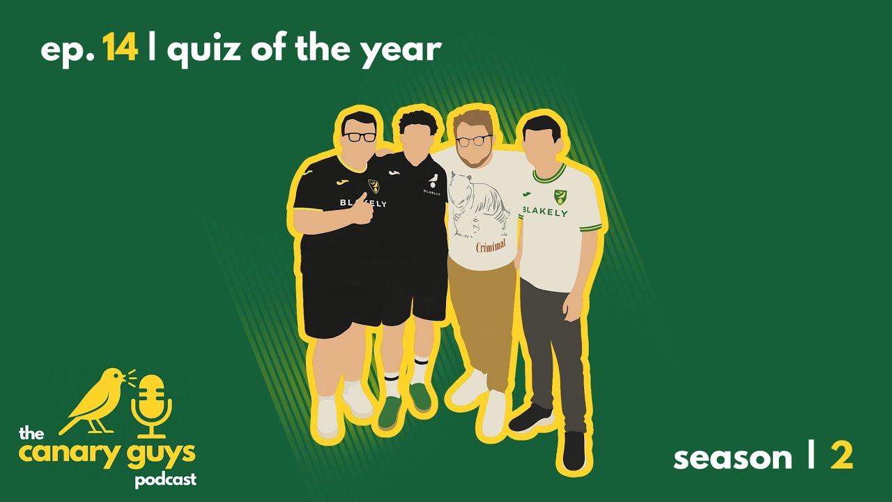 Ep. #14 | The Canary Guys Podcast Quiz of The Year - YouTube