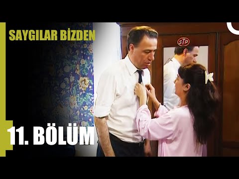 Saygılar Bizden 11. Bölüm | Nostalji Diziler