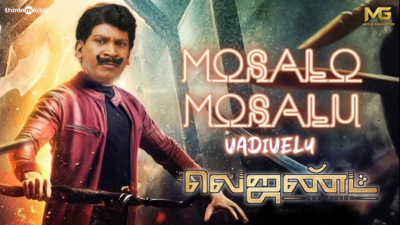 Mosalo Mosalu - Vadivelu Version | The LEGEND | Yasith Editz | Media ...