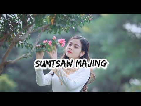 Sum Tsaw Majing ( Kachin Song) - Nhkum Mun Pan (Lyrics Song) - YouTube