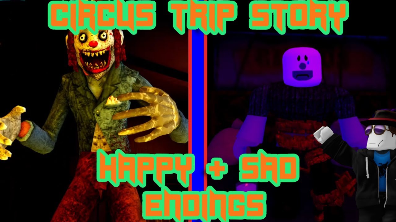 Circus Trip Story, Happy + Sad Endings - Solo Walkthrough [Roblox ...
