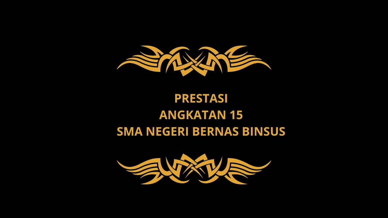 BERNAS AWARD ANGKATAN 15 | SMAN BERNAS BINSUS - YouTube