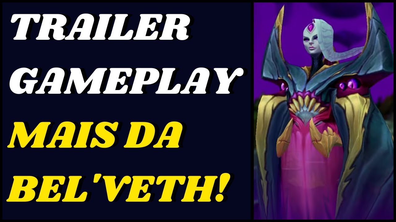 Trailer de Gameplay da Bel'Veth | Nova Campeã do Vazio no League of ...