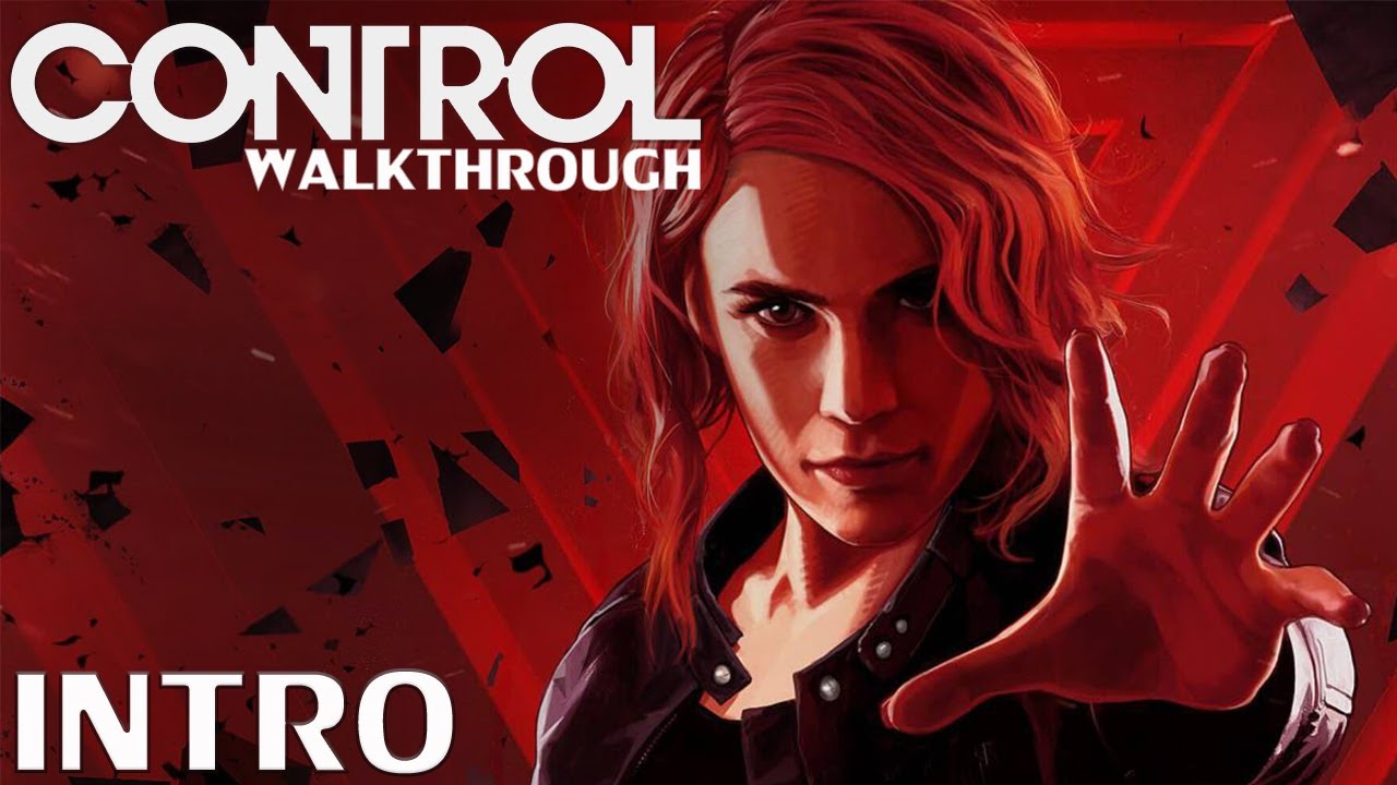 CONTROL - Game Intro - YouTube
