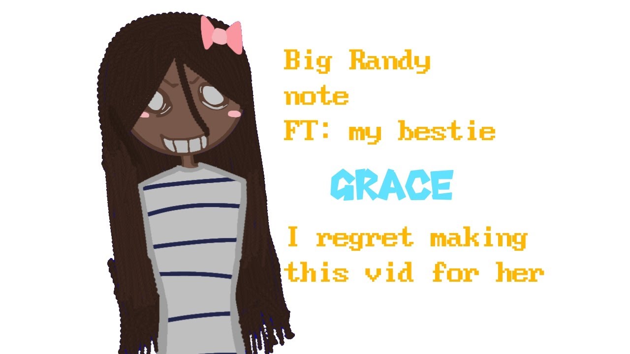 Big Randy Note || meme/trend || My bestie wanted me to make a vid for ...