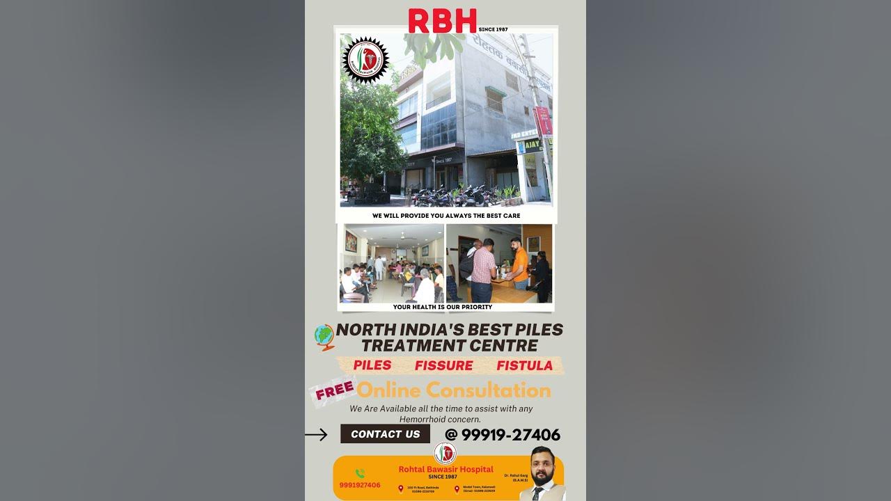 Rohtak Bawasir Hospital Since 1987|North India's Best Piles Hospital # ...