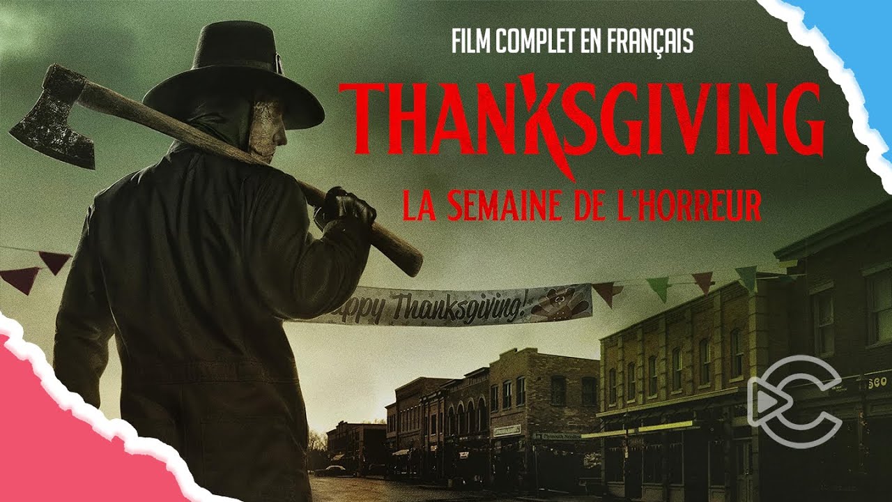 Thanksgiving, la semaine de l'horreur - film complet en français (2025 ...