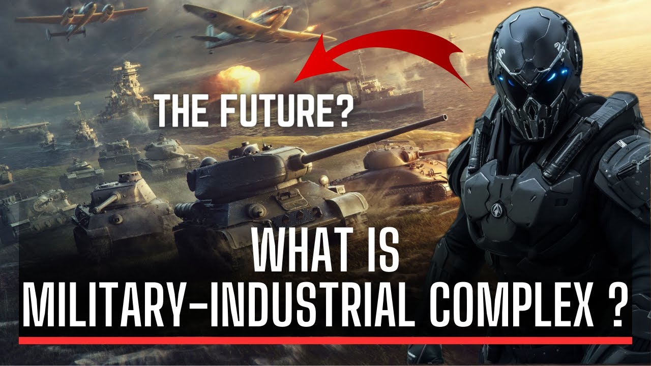Military industrial complex explained - YouTube