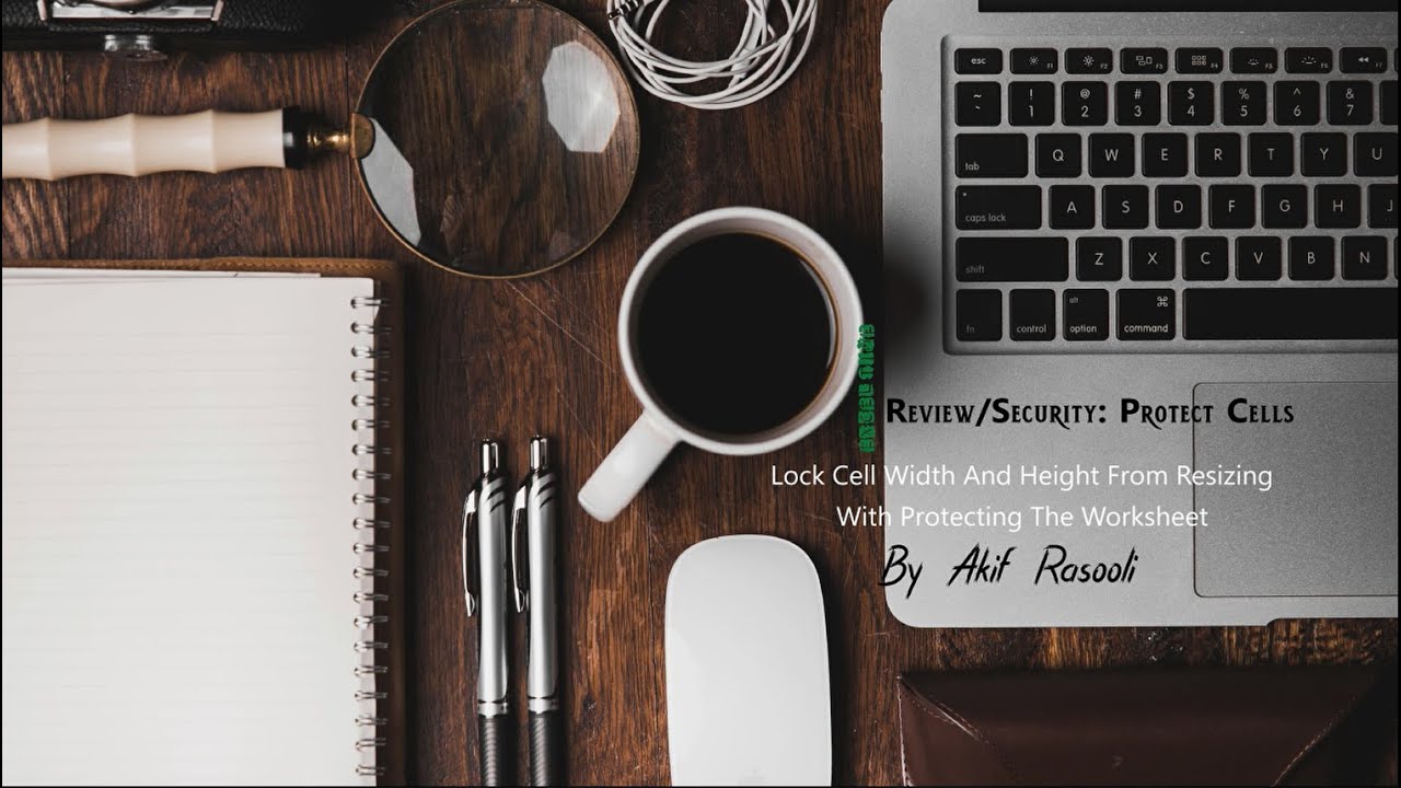 Lock Cell Width And Height From Resizing With Protecting The Worksheet YouTube Lock Cell Width And Height From Resizing With Protecting The Worksheet YouTube