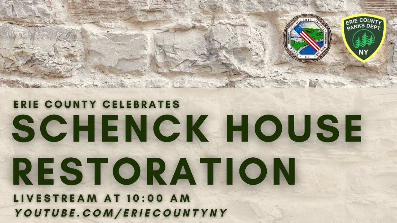Erie County Celebrates Restoration of Historic Schenck House - YouTube