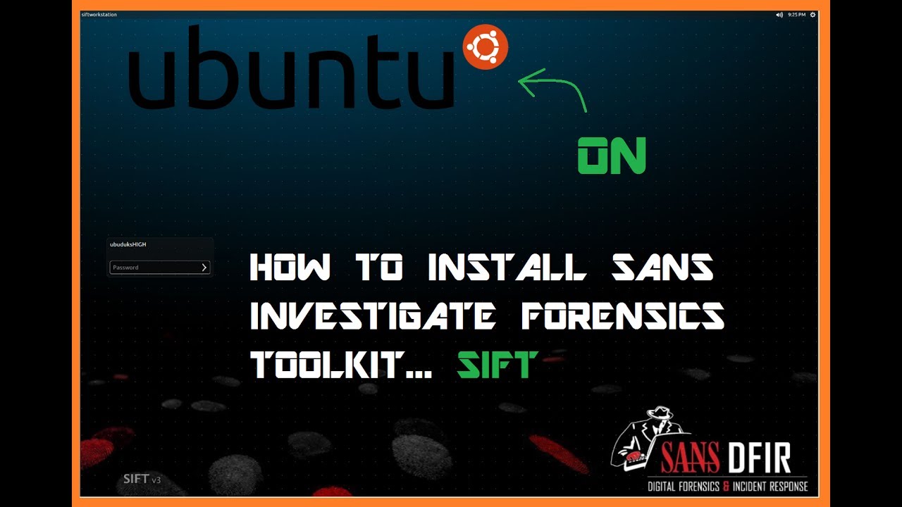 how to install SANS Forensics Toolkit "SIFT" on ubuntu 14.04 [updated ...