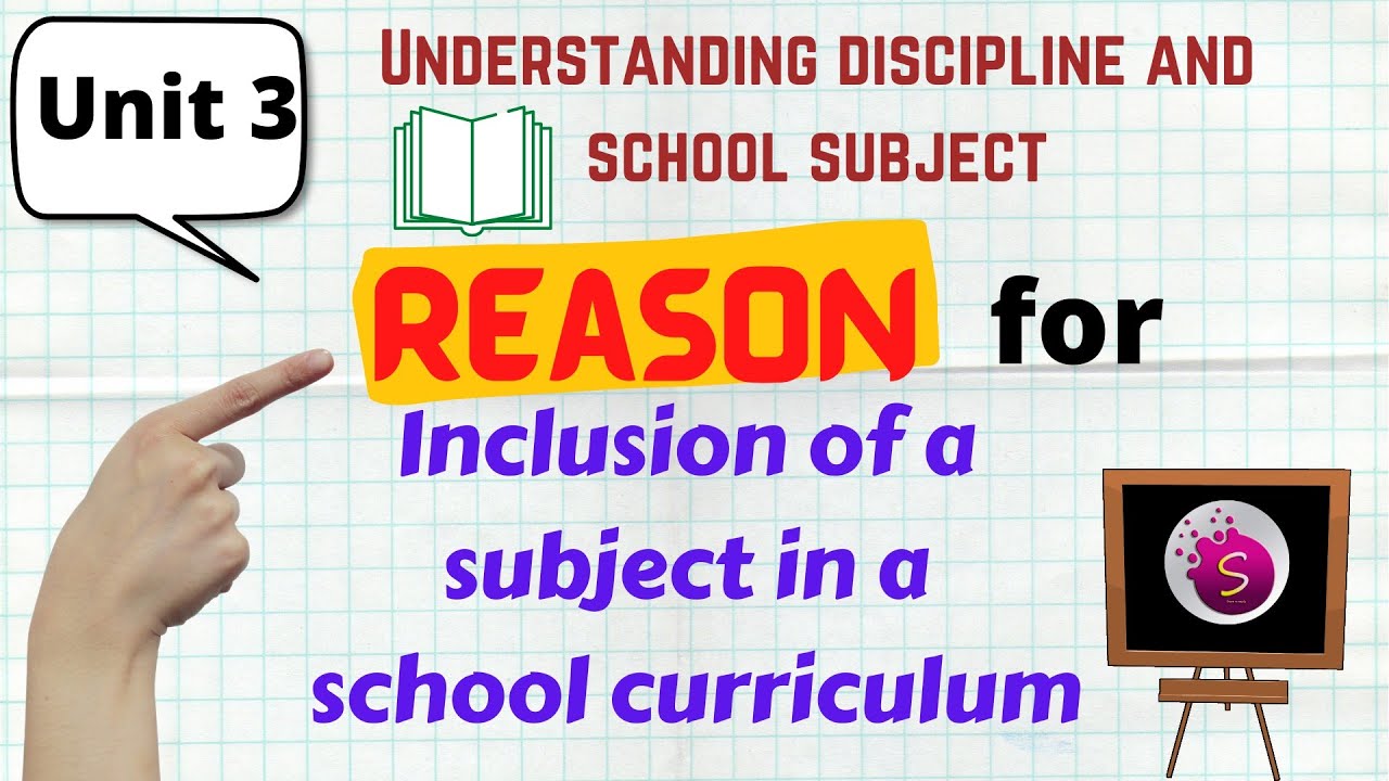 Reason for inclusion of a subject in the school curriculum / 1st year b ...