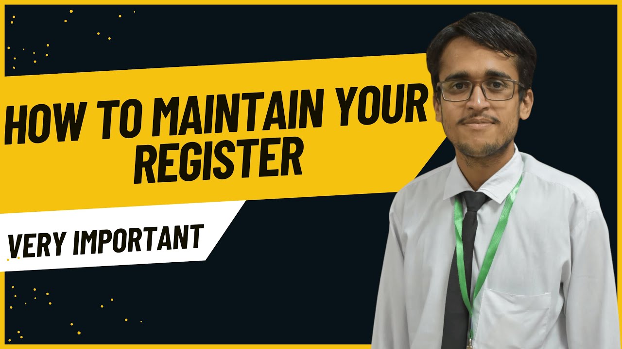 How to maintain your register | IMPORTANT for Law Students and Lawyers ...