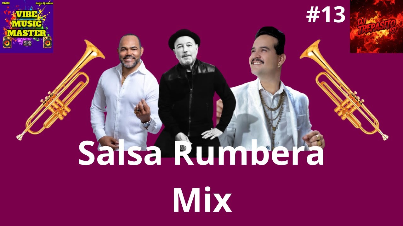 Salsa Rumbera Mix 2025 - Dj Trepasito Rd - YouTube