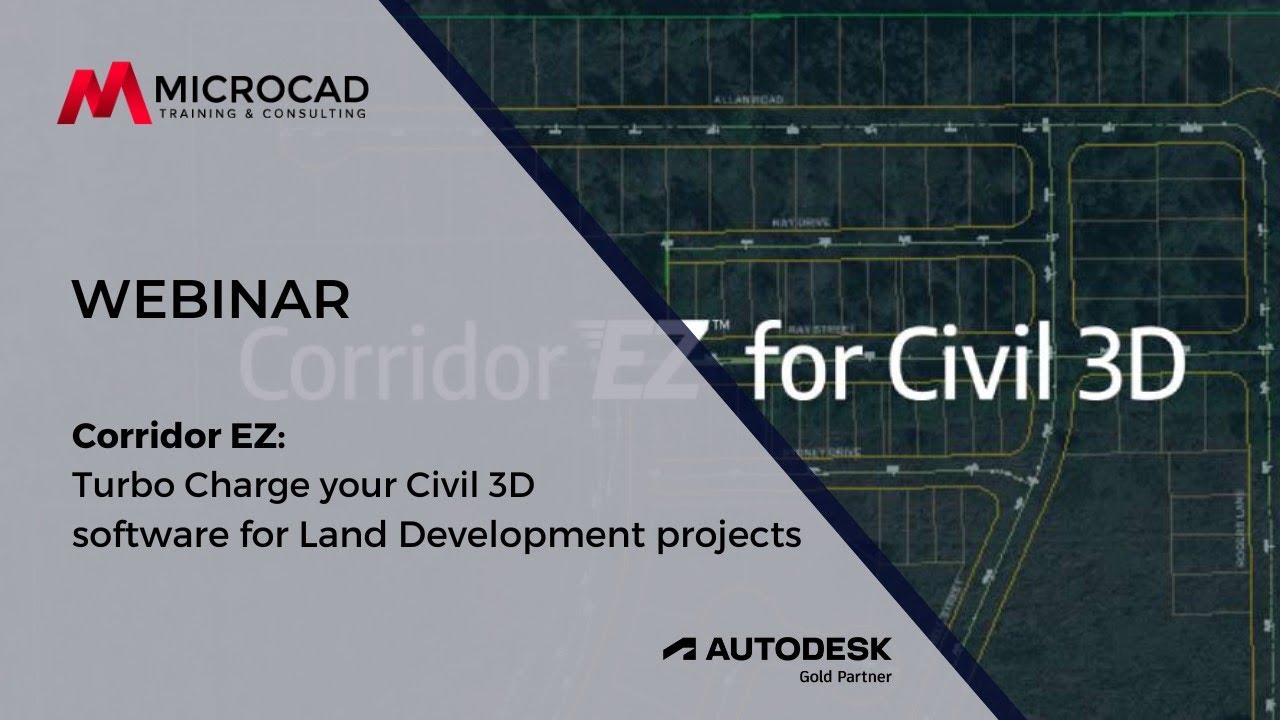 Corridor EZ Webinar – Turbo Charge your Civil 3D software for Land Development projects - YouTube