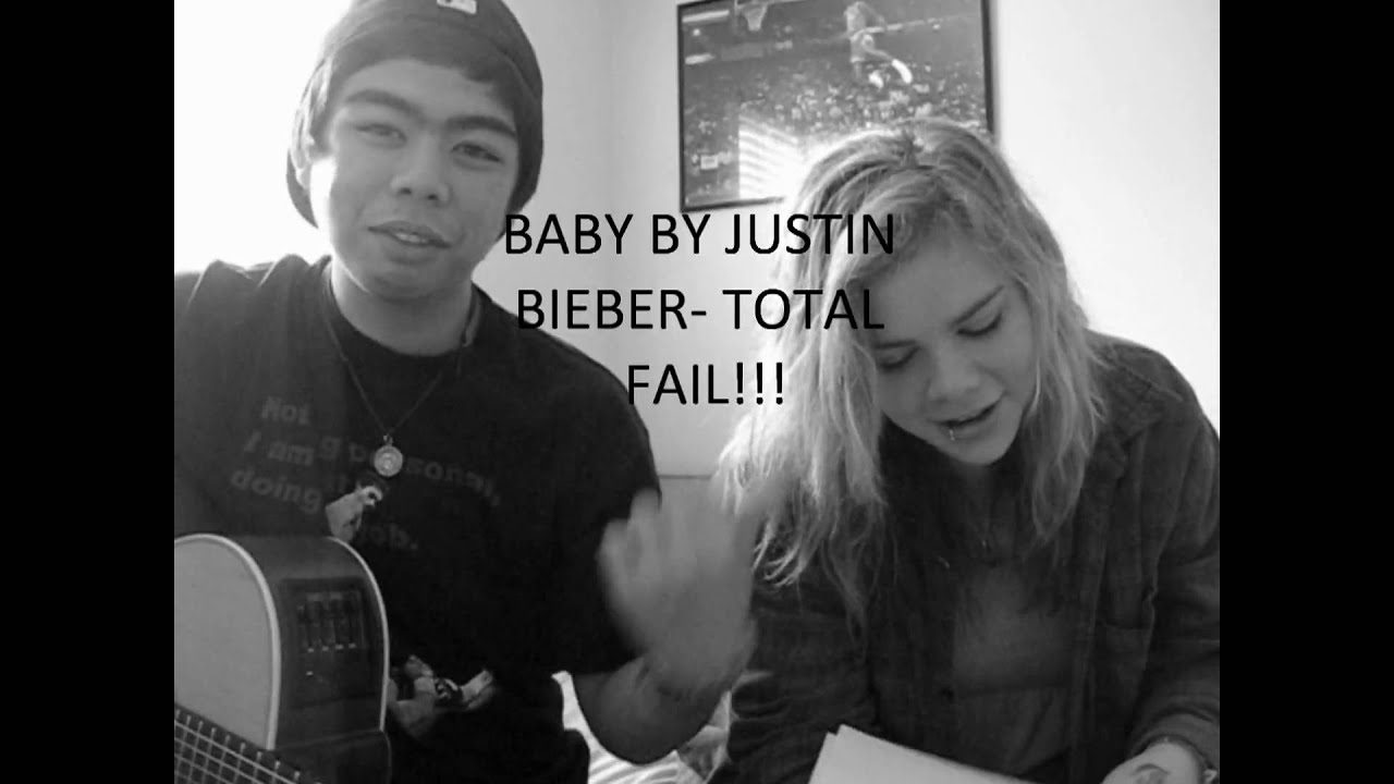 BABY - JUSTIN BIEBER FAIL!!! - YouTube