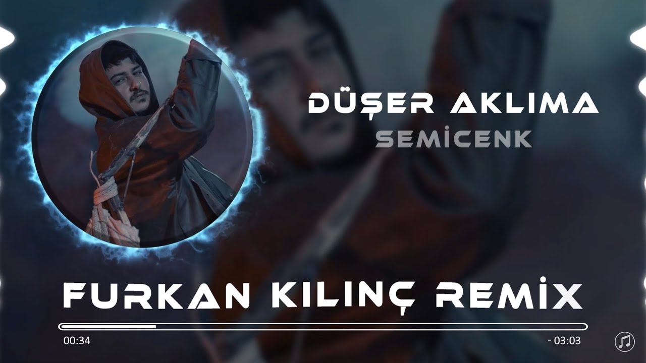 Semicenk - Düşer Aklıma ( Furkan Kılınç Remix ) - YouTube