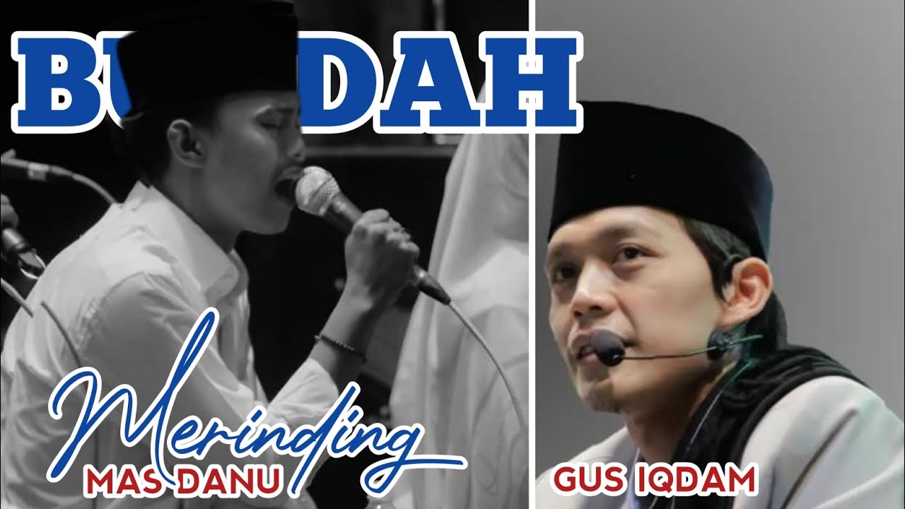 BURDAH - GUS IQDAM - MAS DANU - MERINDING - RINDU NABI #sabilutaubah # ...
