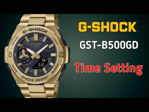 How to set time on Casio G-Shock GST-B500GD (5684) - YouTube
