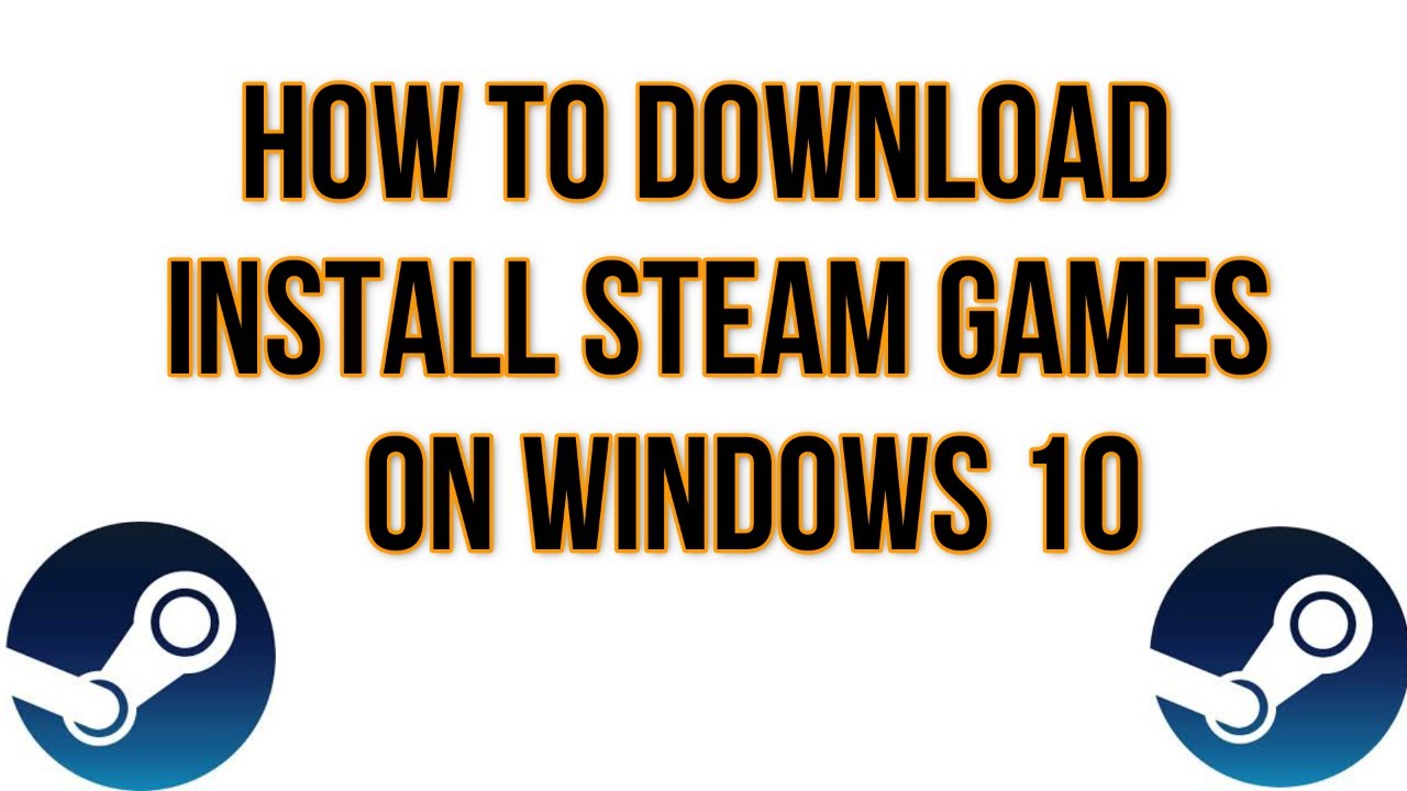 how to download and install steam games - YouTube