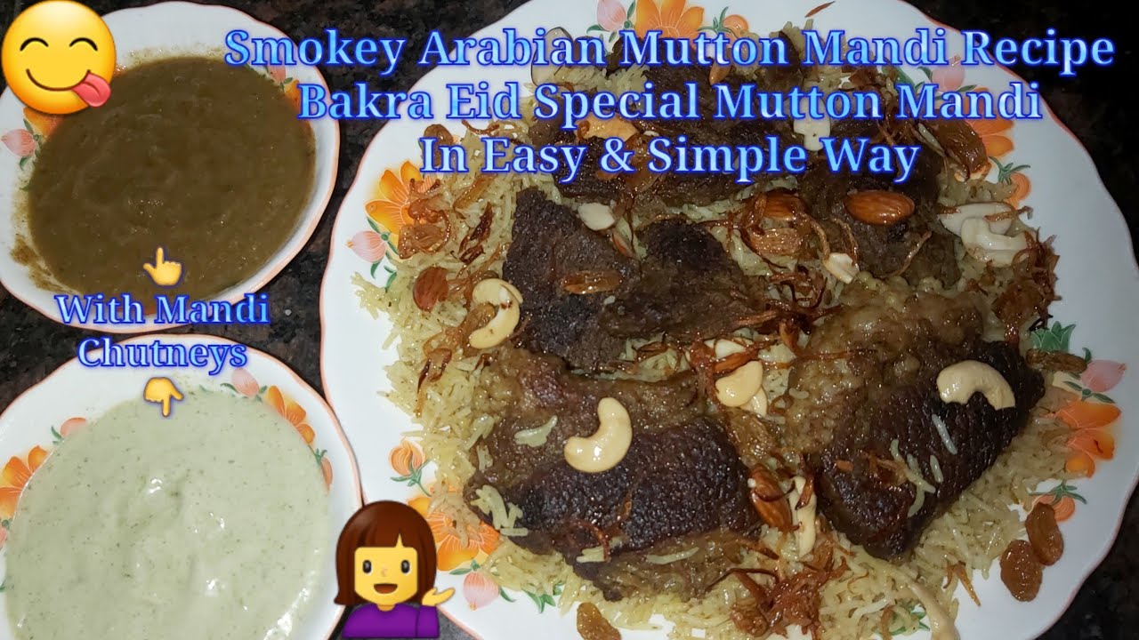 Smokey Arabian Mutton Mandi | BakraEid Special Mutton Mandi In Easy ...