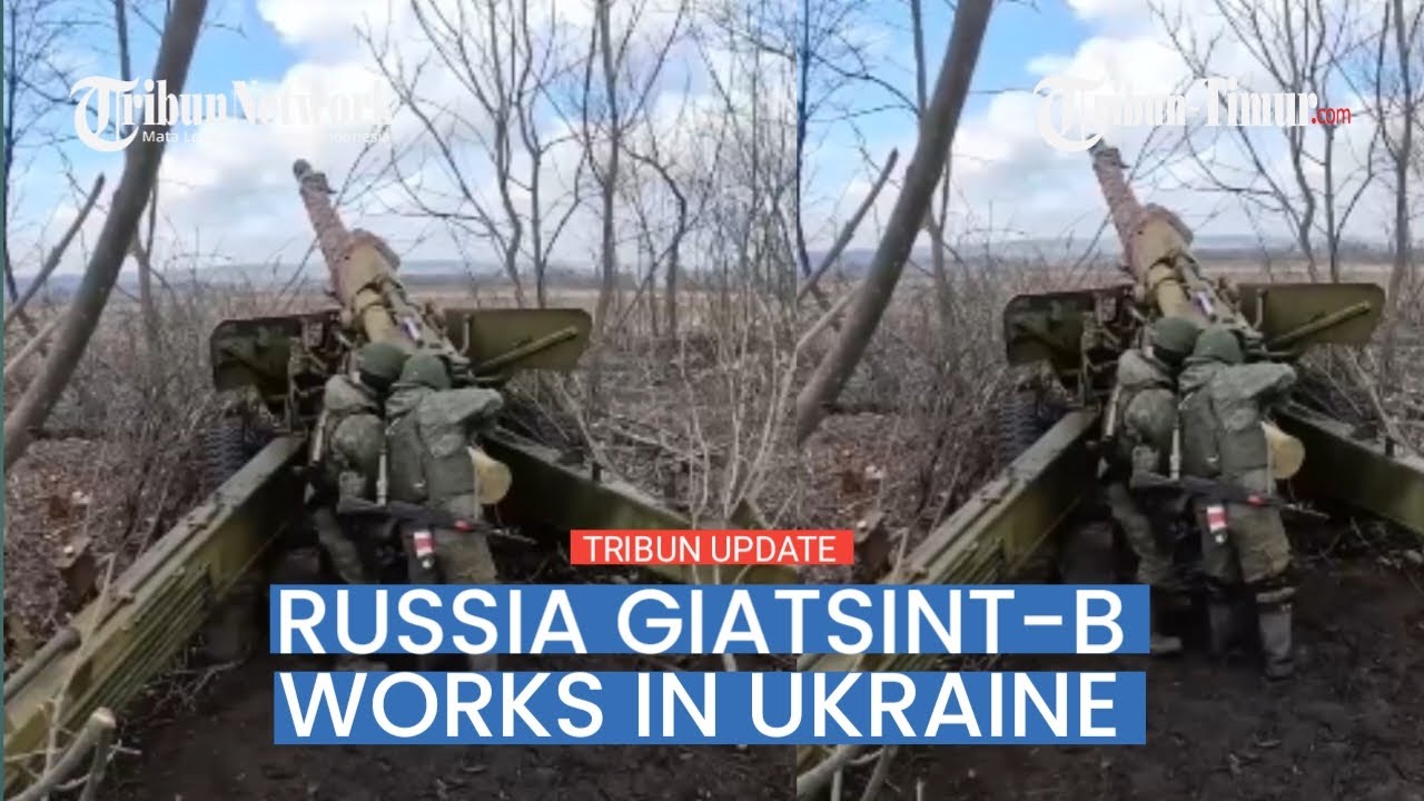 🔴 Russia shows Giatsint-B howitzer in combat mode during special ...