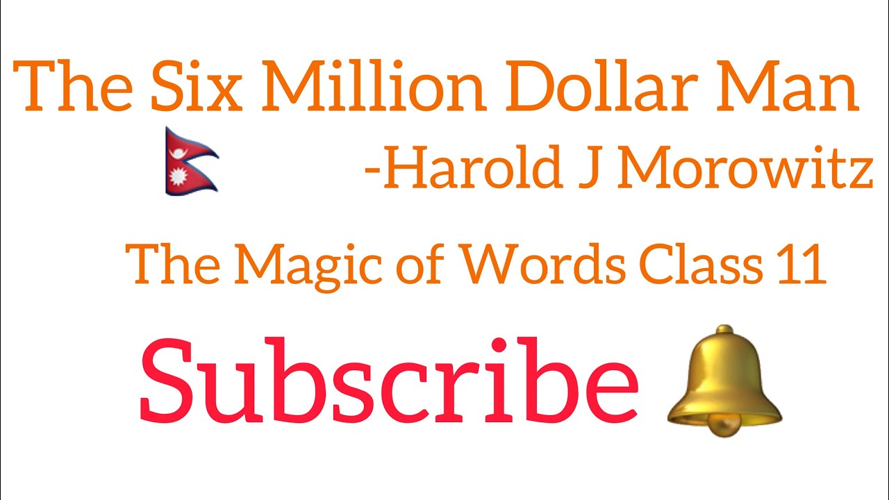 The Six Million Dollar Man Summary In Nepali The Magic Of Words the-six-million-dollar-man-summary-in-nepali-the-magic-of-words