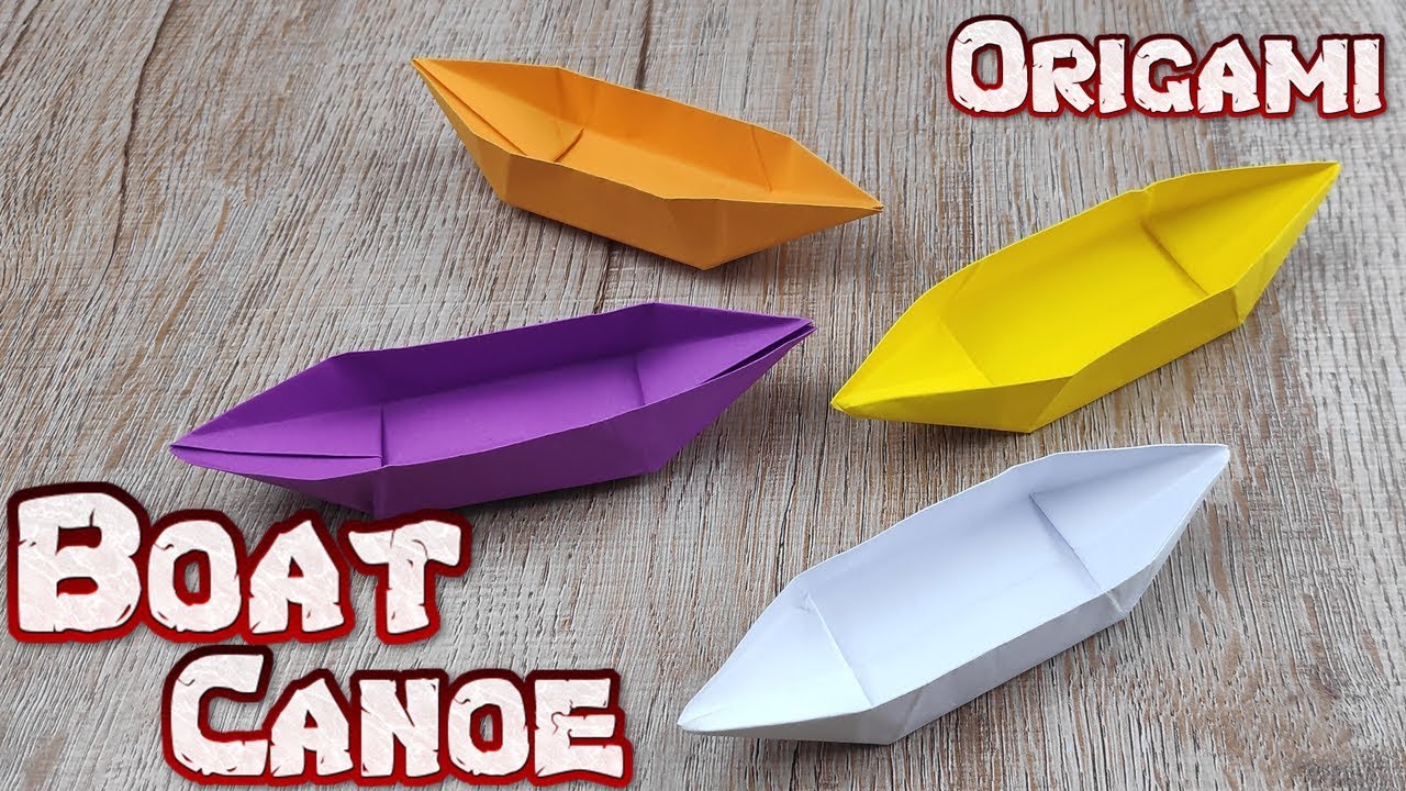 Origami Boat Canoe | How To Making Easy Floats Paper Boat Tutorial ...