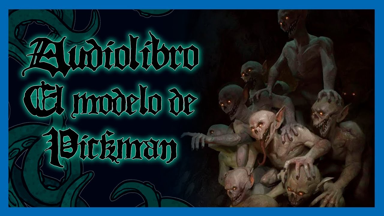 H. P. Lovecraft - El modelo de Pickman - YouTube
