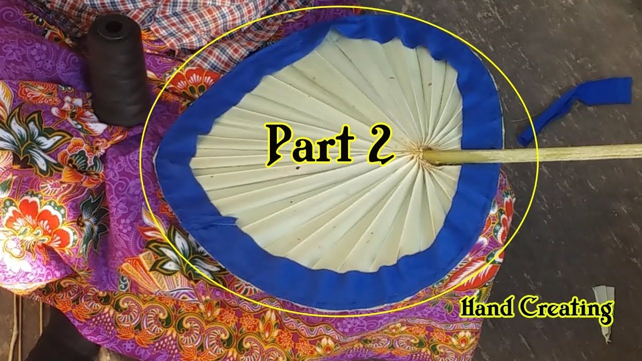 How to make amazing hand fan with palm tree leaf (Part 2) - Hand ...