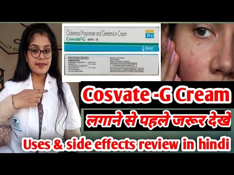 Cosvate -G Cream | Cosvate- G honest review | Cosvate G Cream benefits ...