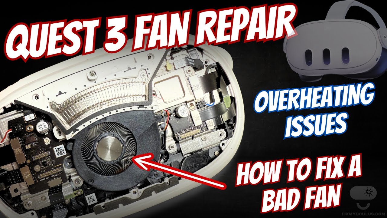 Quest 3 Overheating or Making Noise? Here’s How to Fix the Quest 3 Fan ...
