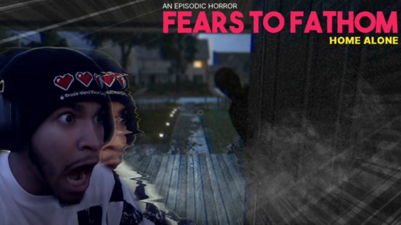 PANIC MODE ACTIVATED ! [Fears to Fathom: Home Alone] - YouTube