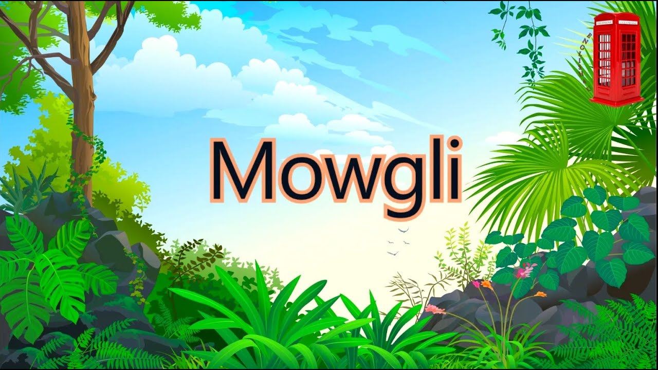 Mowgli Jungle Book text - YouTube