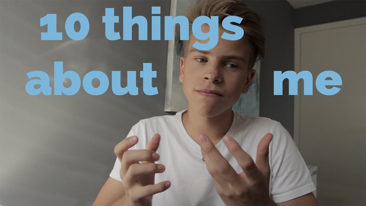 10 THINGS ABOUT ME - YouTube