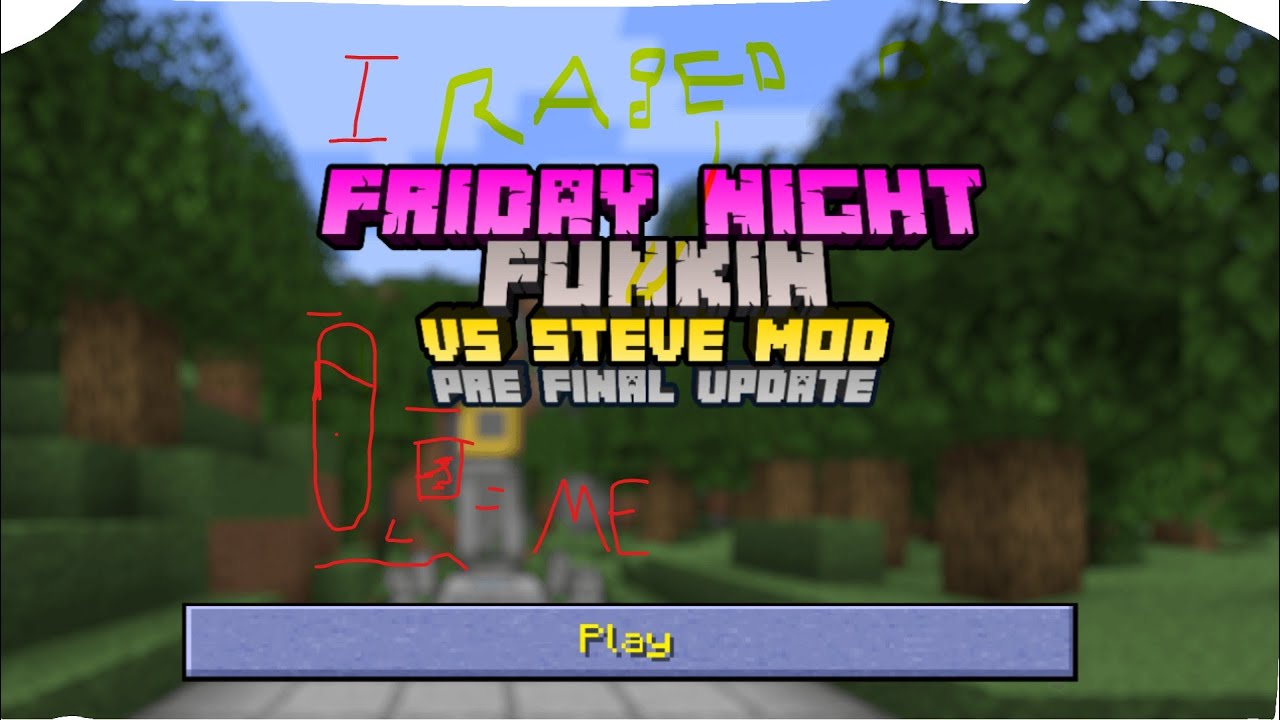 FNF STEVE MOD 2.5 I i raged D: ENJOY.. - YouTube