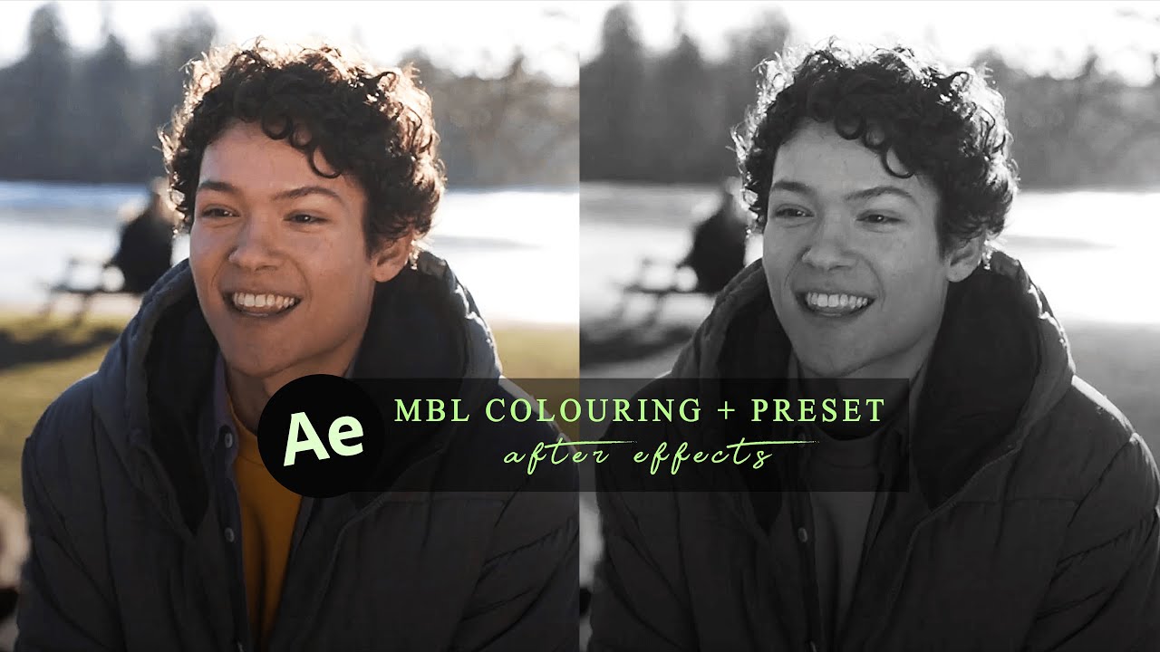 mbl colouring (with preset) ; after effects - YouTube