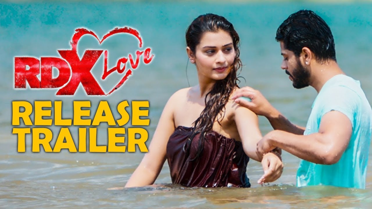 RDX Love Release Trailer | Paayal Rajput, Tejus Kancherla, C Kalyan ...