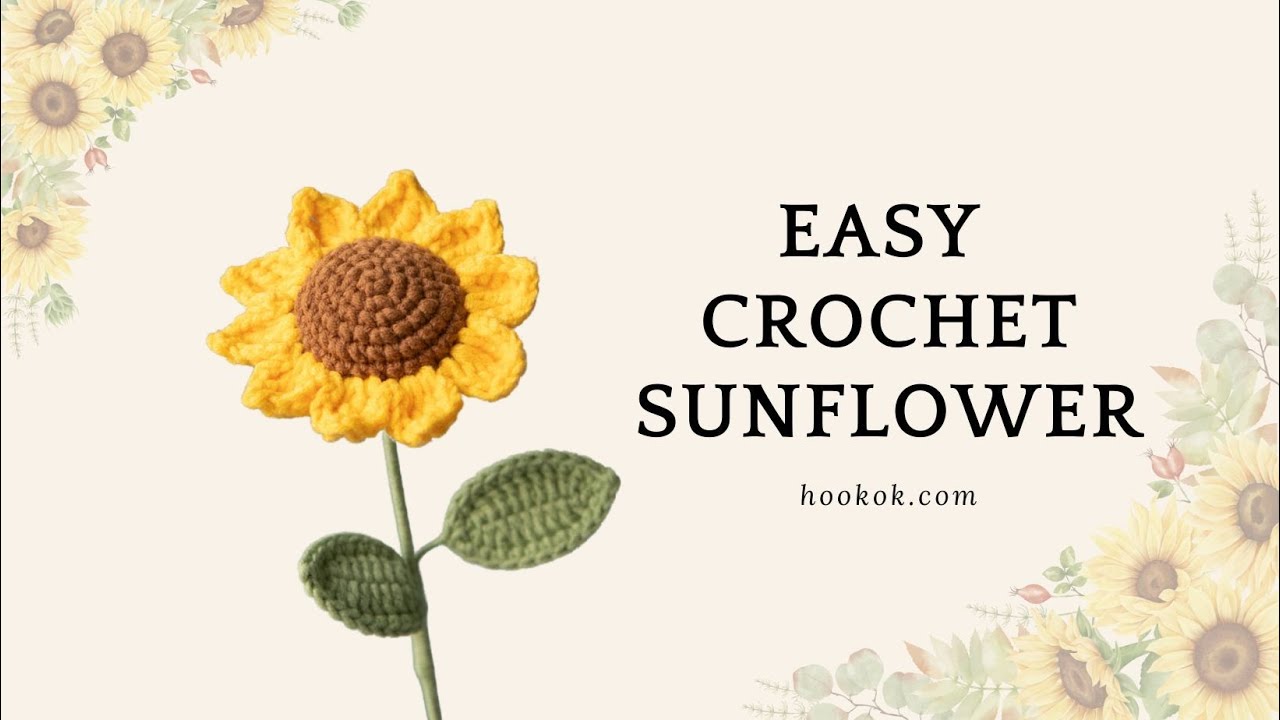Easy Crochet Sunflower - YouTube
