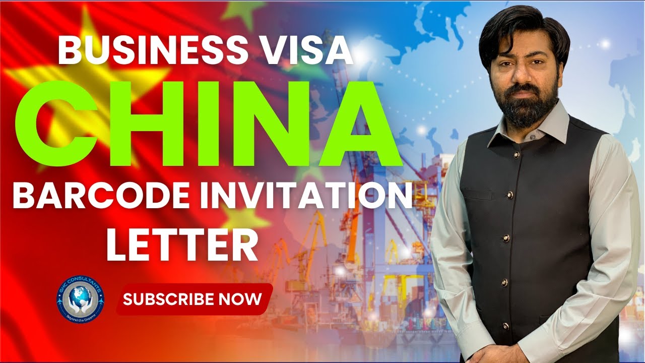 China Visa for Pakistan Latest Update 2025 | China Bar Code Invitation ...