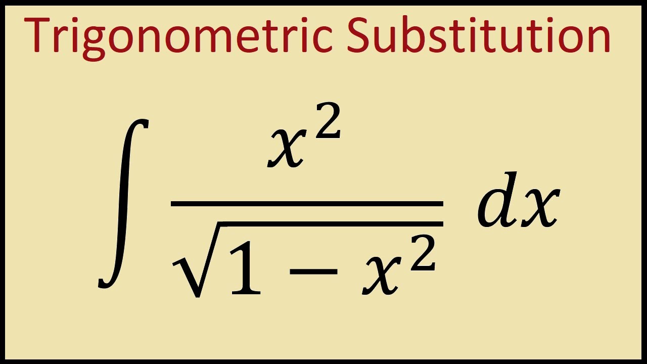 How To Integrate x 2 sqrt 1 x 2 YouTube