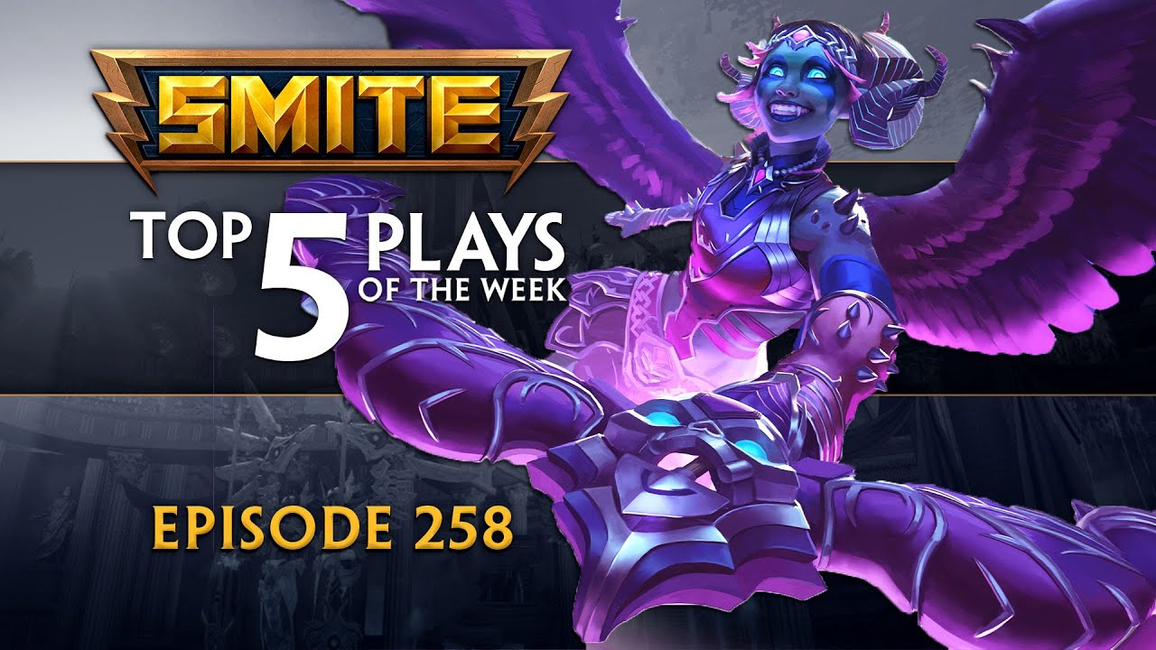 SMITE - Top 5 Plays - Episode 258 - YouTube