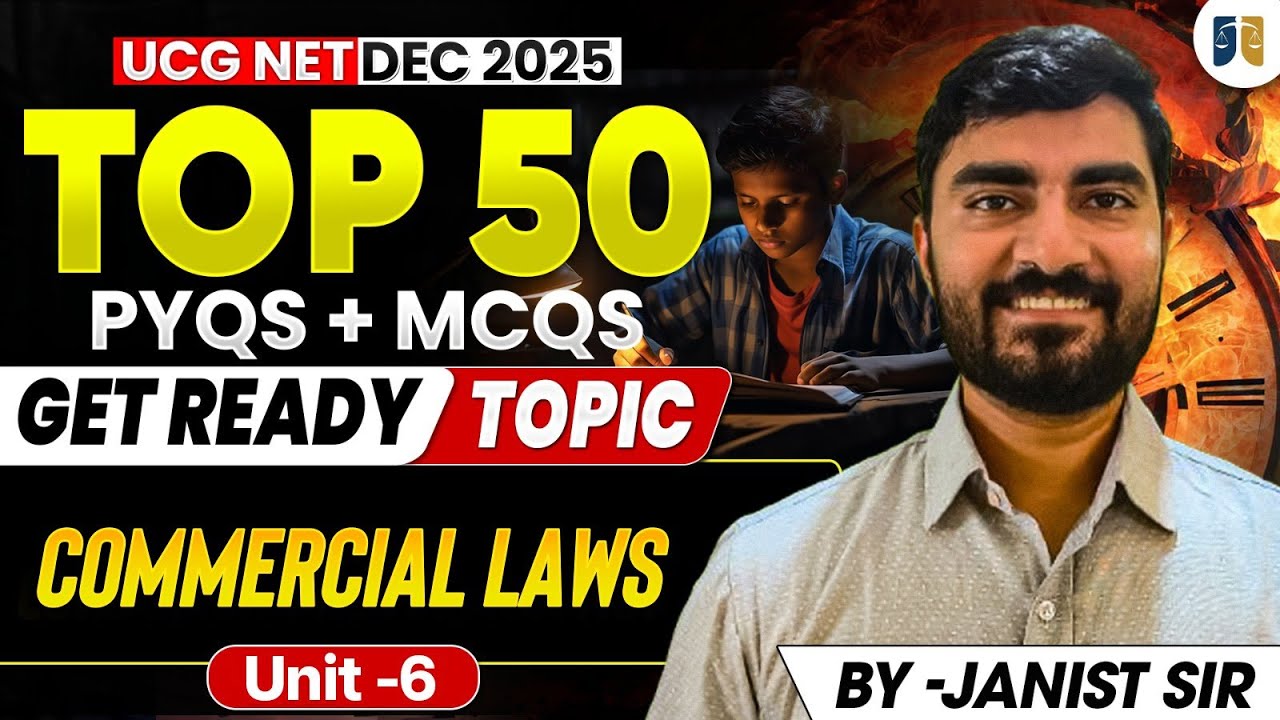 UGC NET Dec 2025 | Top 50 PYQs & MCQs | Commercial Laws Unit 6 ...