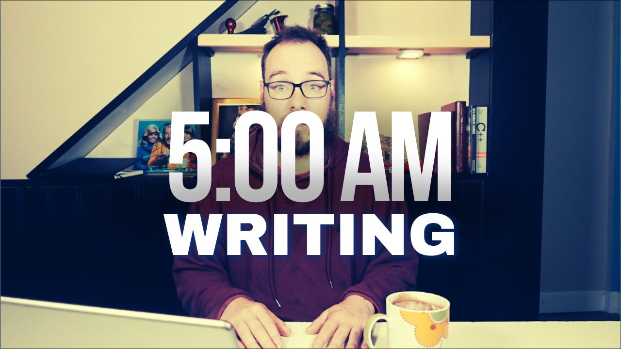 Should You Get Up Really EARLY to Write? | Writing Advice - YouTube