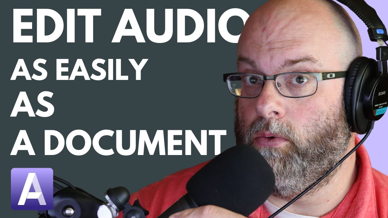 Easy Audio Editing with Audiate (Webinar Recording) - YouTube