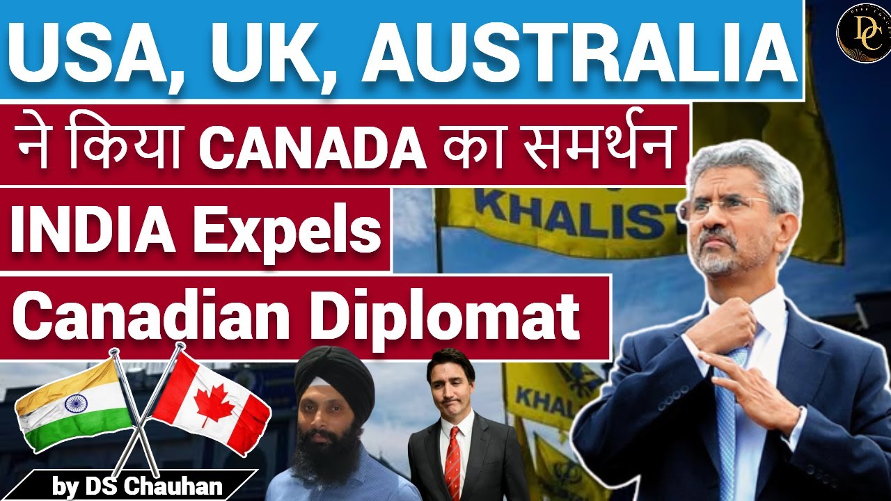India Expels “Senior Canadian Diplomat” | USA, UK, Australia Support ...