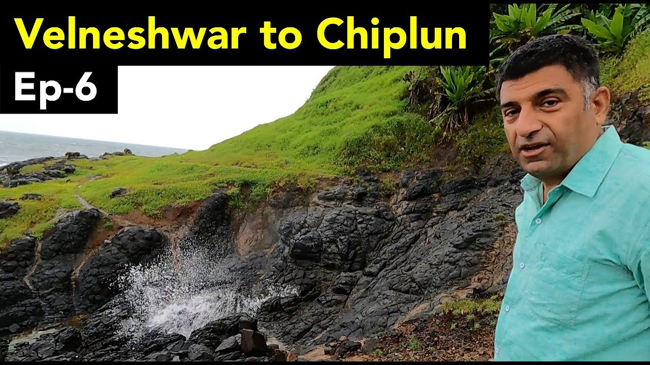 Ep - 6 Velnaeshwar to Chiplun (Ratnagiri District) | Hedavi Beach ...