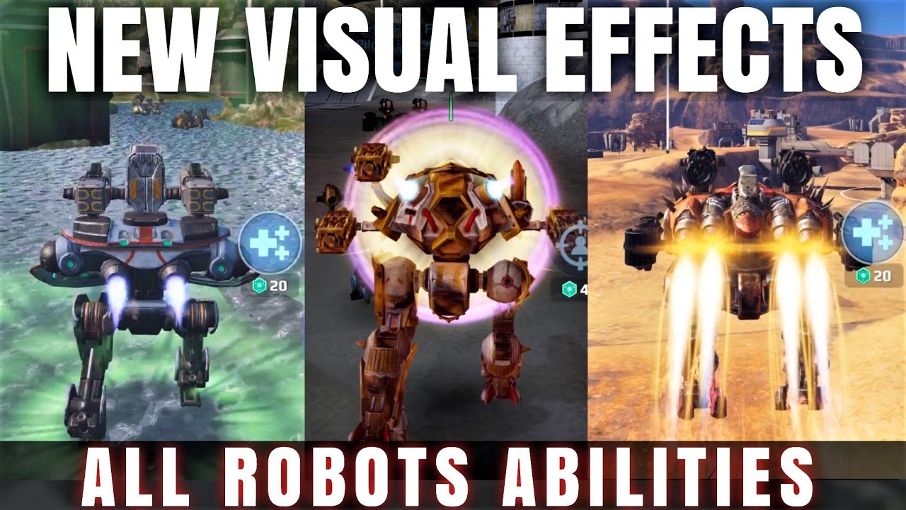 [WR] NEW Visual Effects For All Robots Abilities - War Robots ...